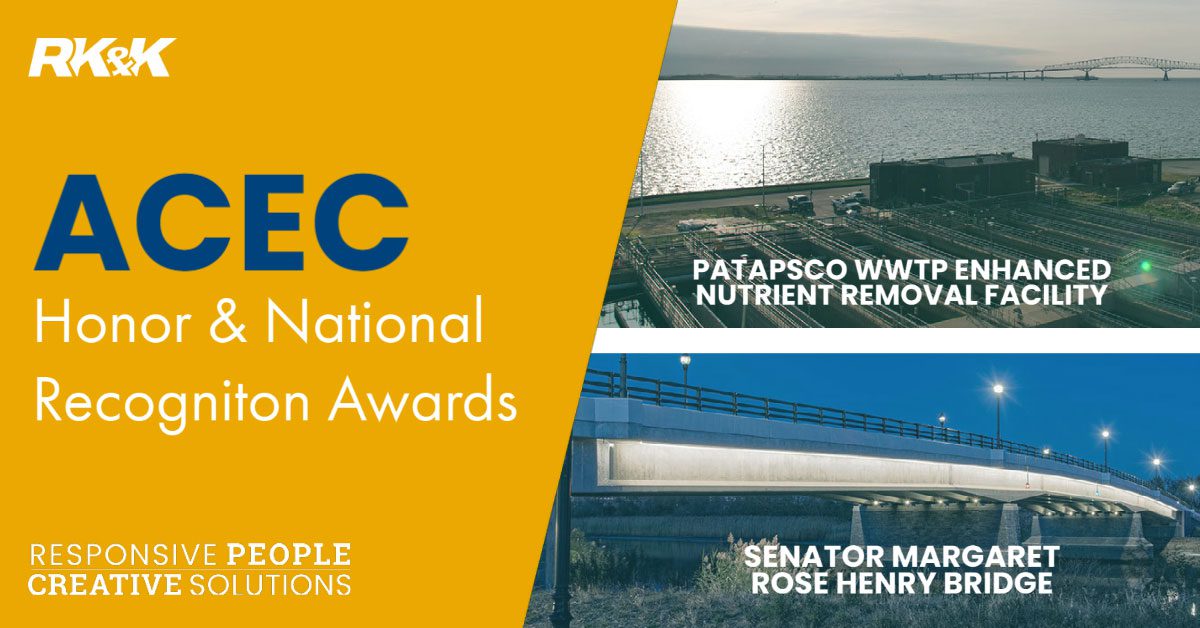 Two RK&K Projects Receive ACEC National Engineering Excellence Awards ...