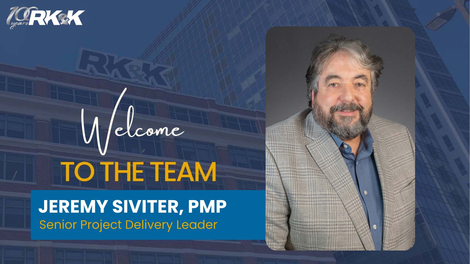 Senior Project Delivery Leader Jeremy Siviter, PMP Joins RK&K’s Tolling ...